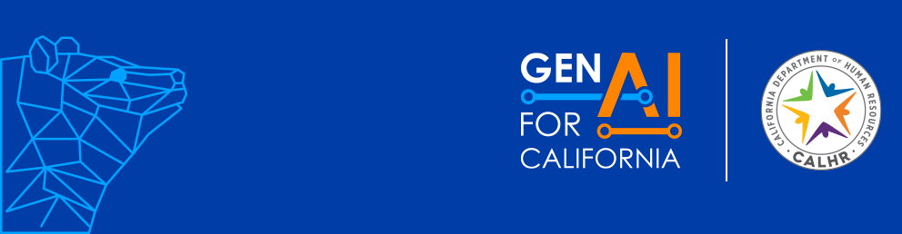 California Launches GenAI Training for State Employees - CalHR Website